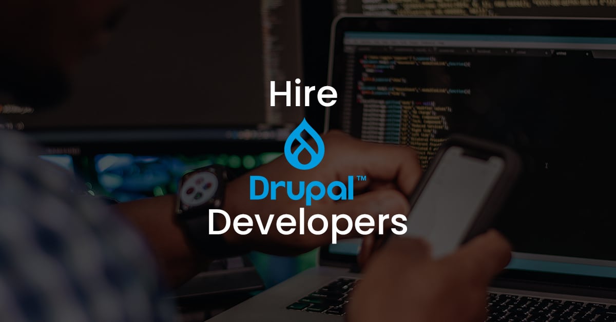 Hire Drupal Developers | Hire Drupal Experts