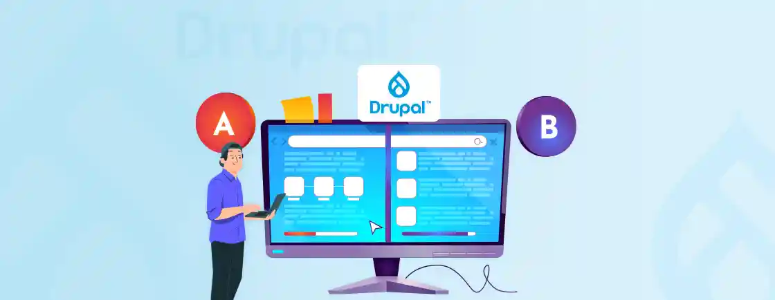 Drupal A/B Testing: Complete Guide To Optimize Your Website