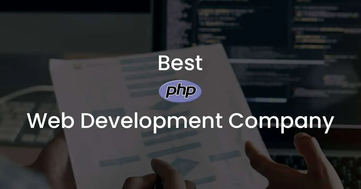 PHP Development Company| PHP Development Services