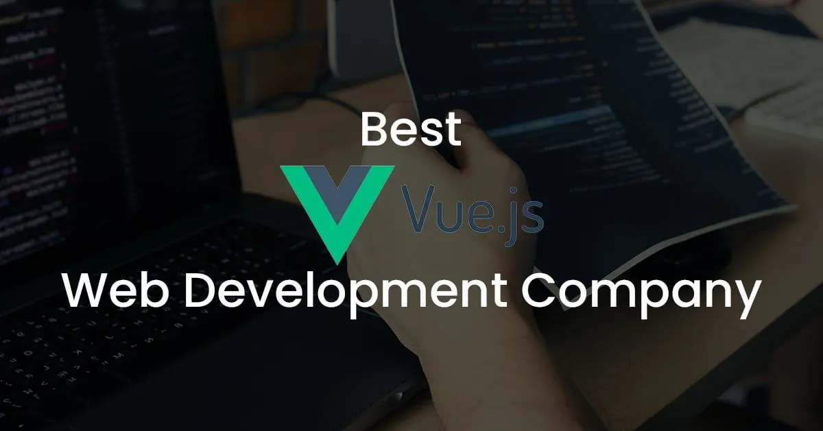 VueJS Development Company | Vue JS Development Services