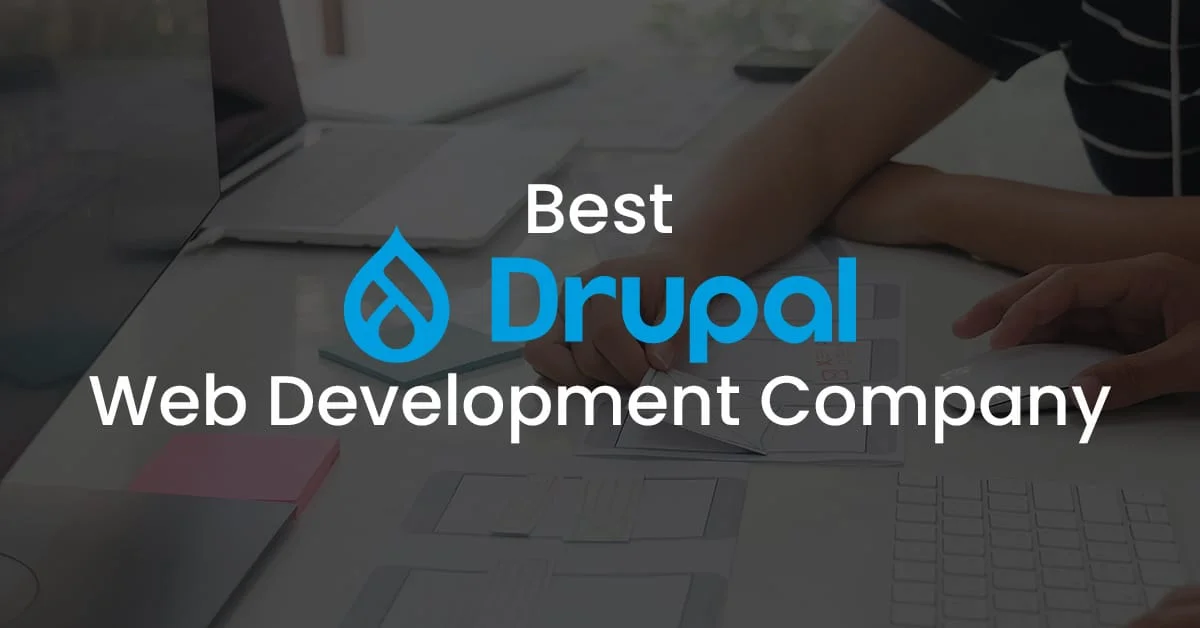 Drupal Development Services | Drupal Development Company