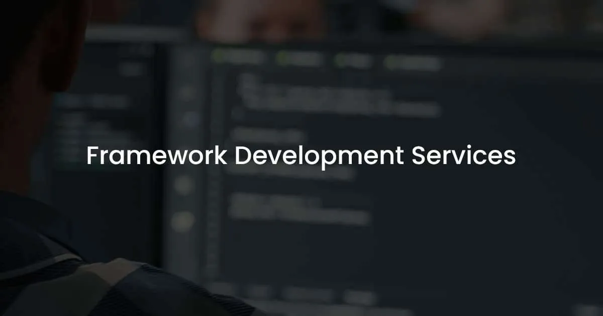 Frameworks Development Services Company | WPWeb Infotech