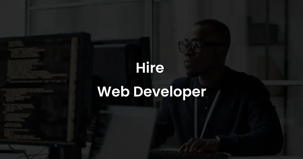 Hire Web Developers India | Web Developers Team For Hire