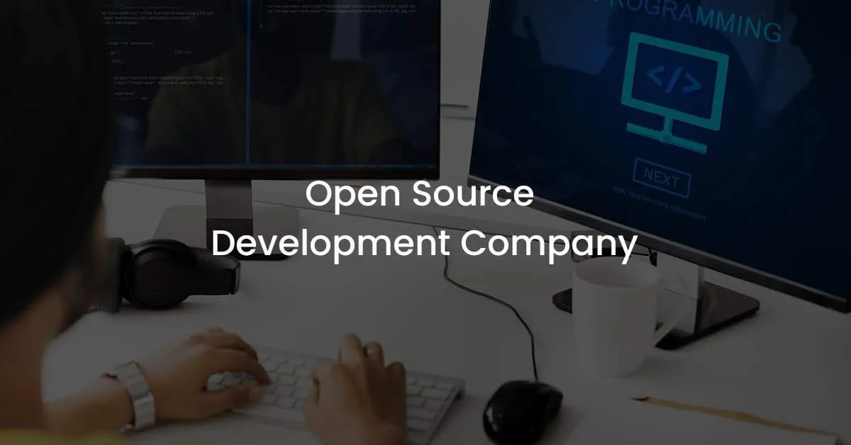 Open Source Development Services Company | USA