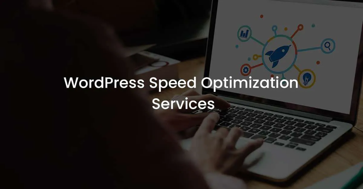 Wordpress Speed Optimization Services Wpweb Infotech